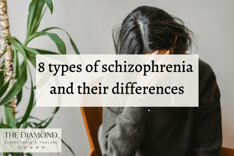 8 Types of Schizophrenia and their differences - The Diamond Rehab Thailand