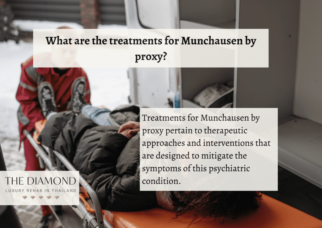 Munchausen by proxy: definition, causes, symptoms, and treatment - The Diamond Rehab Thailand