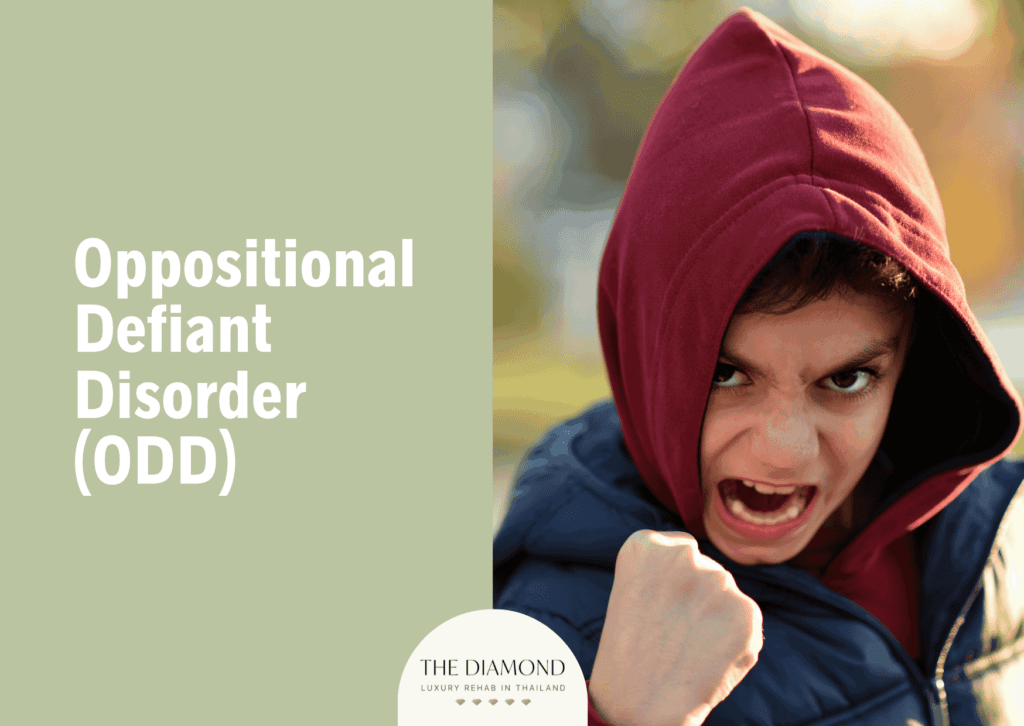 Oppositional defiant disorder (ODD) - The Diamond Rehab Thailand