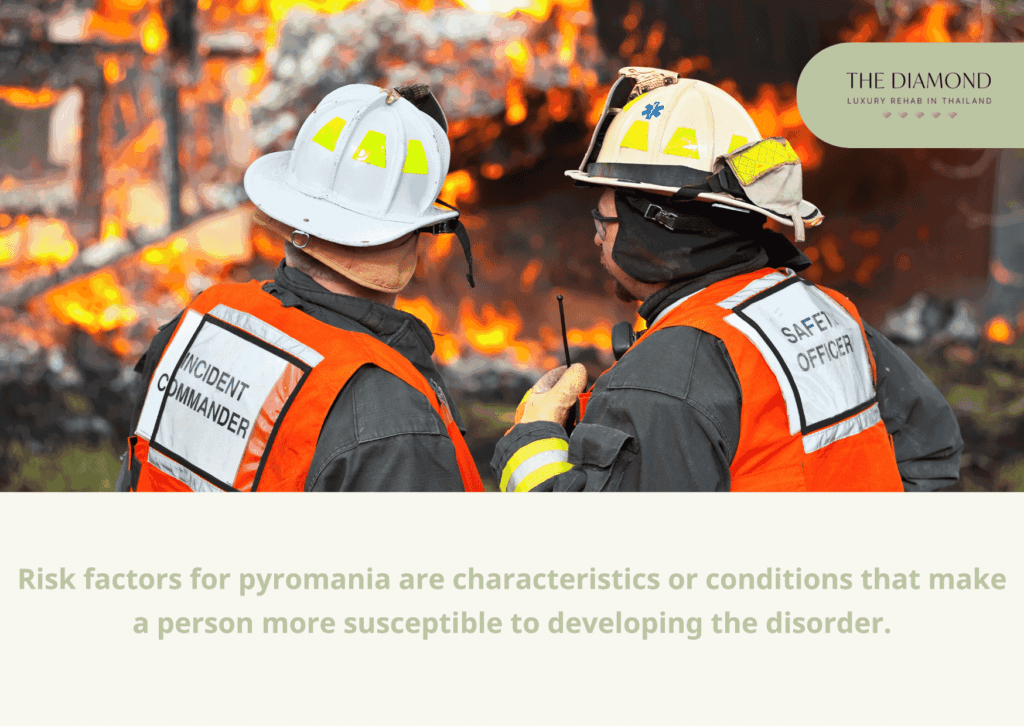 Pyromania: fascination with fire - The Diamond Rehab Thailand