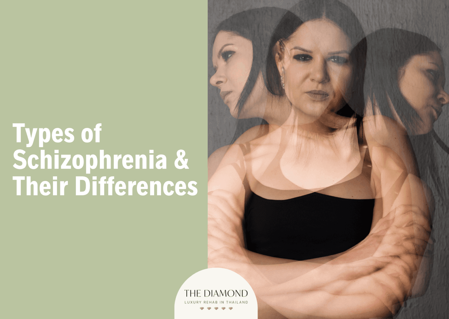 8 Types of Schizophrenia and their differences - The Diamond Rehab Thailand