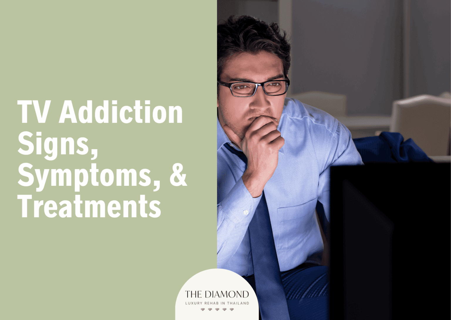 TV addiction signs, symptoms, and treatments - The Diamond Rehab Thailand