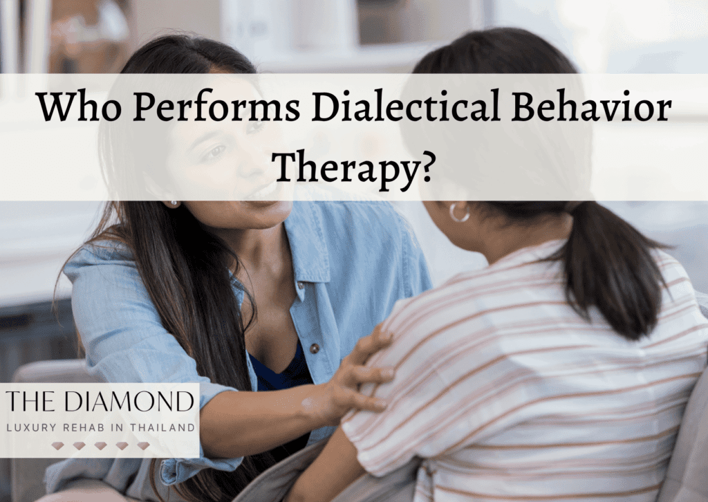Dialectical behavior therapy (DBT): definition, application, and ...