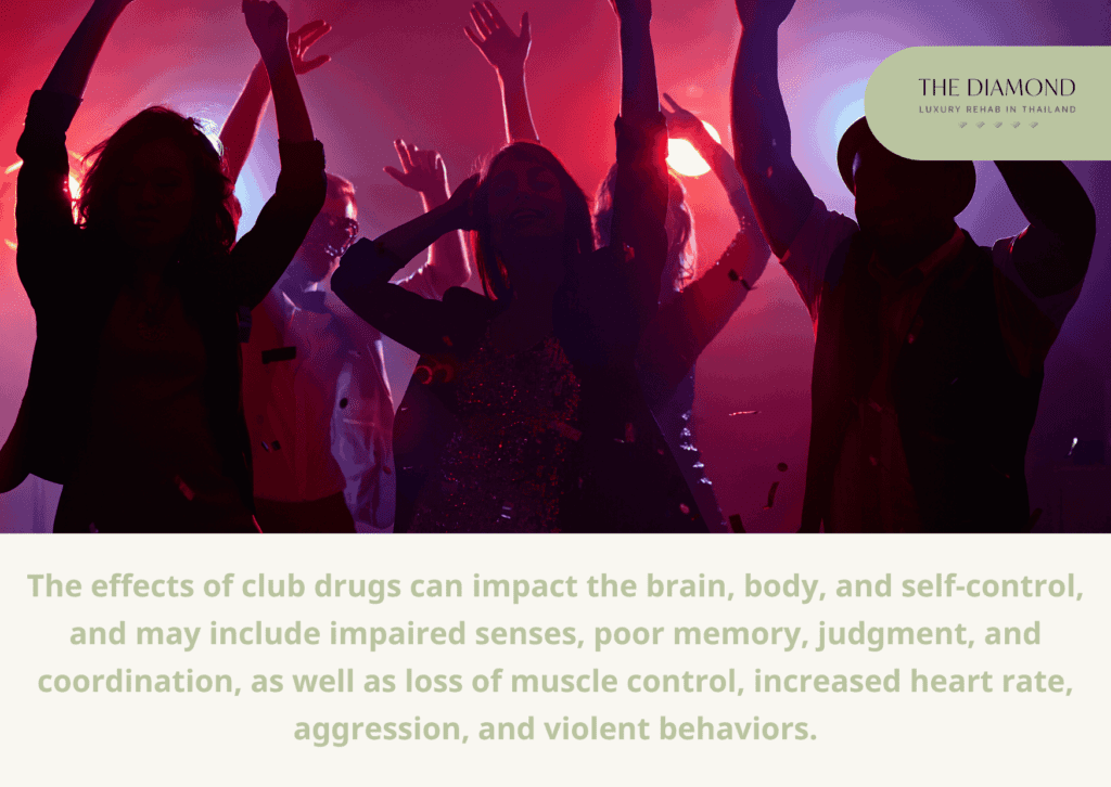 Club drugs: What you should know? - The Diamond Rehab Thailand