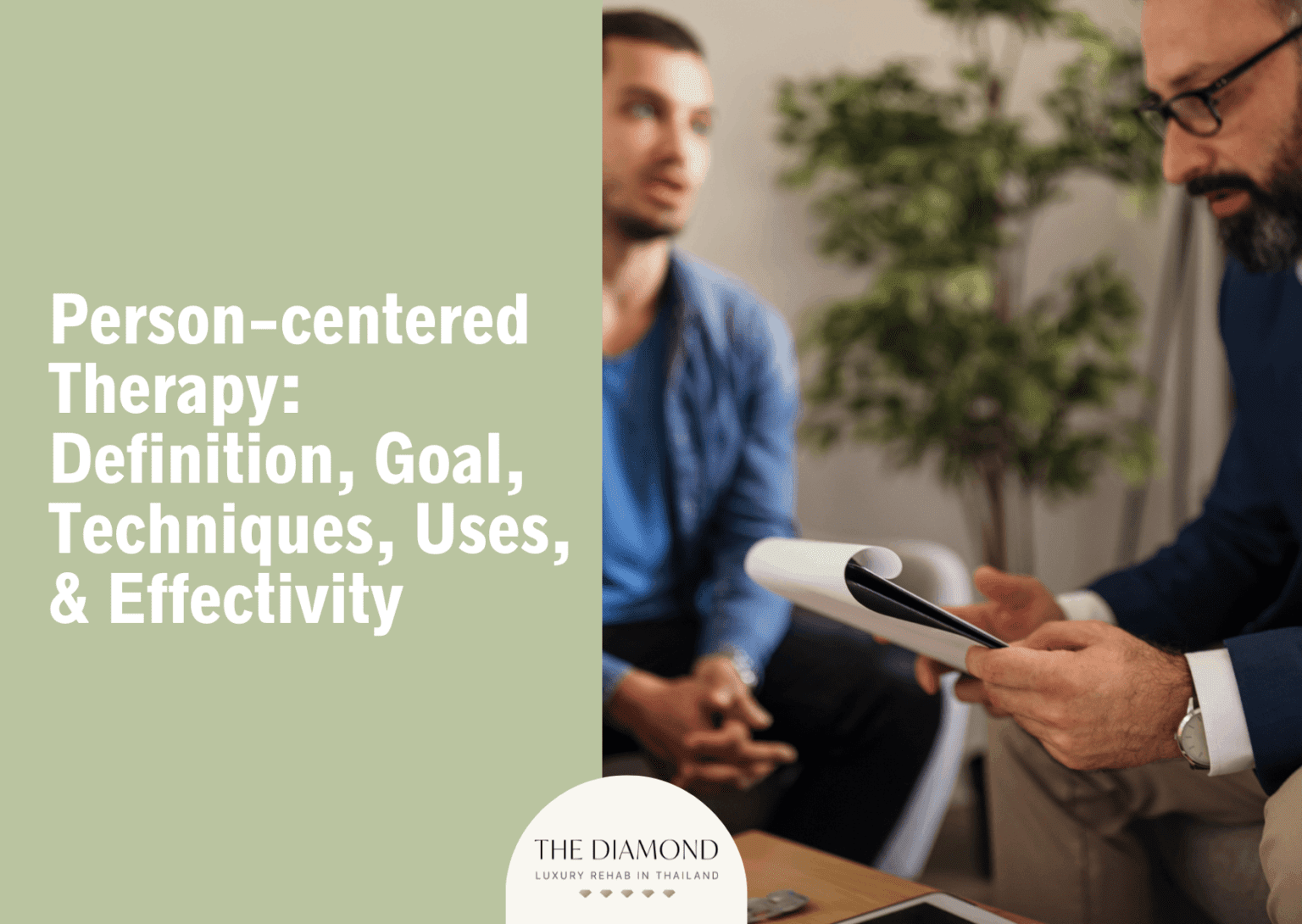 Person-centered therapy: definition, goal, techniques, uses, and ...