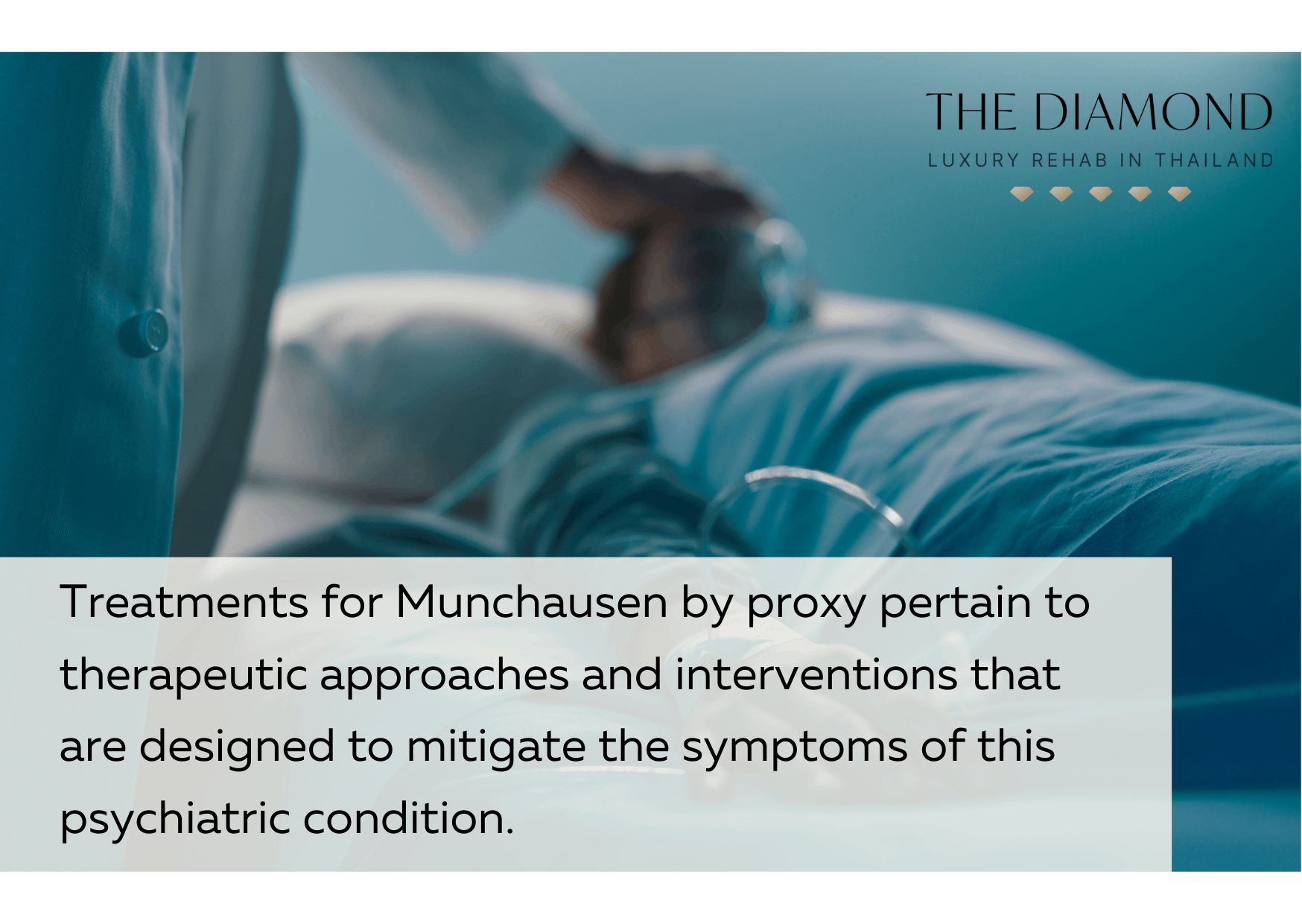Munchausen by proxy: definition, causes, symptoms, and treatment - The Diamond Rehab Thailand