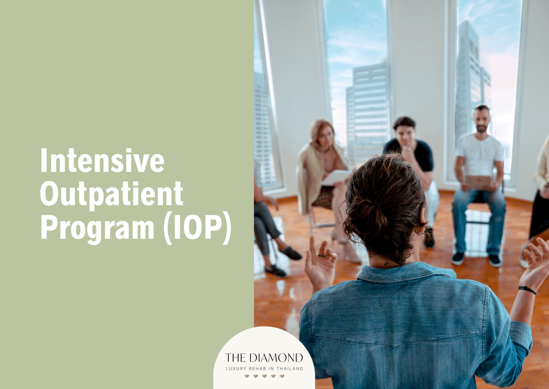 Intensive Outpatient Program (IOP) - The Diamond Rehab Thailand