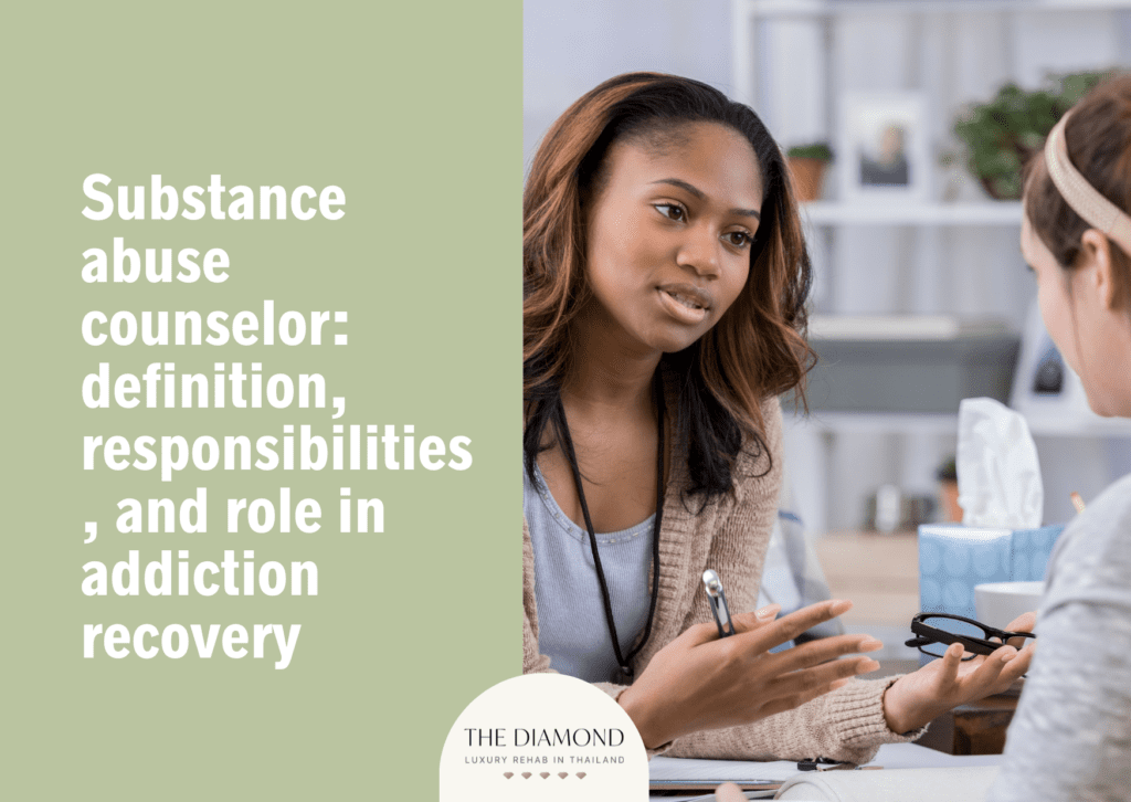 Substance abuse counselor: definition, responsibilities, and role in ...